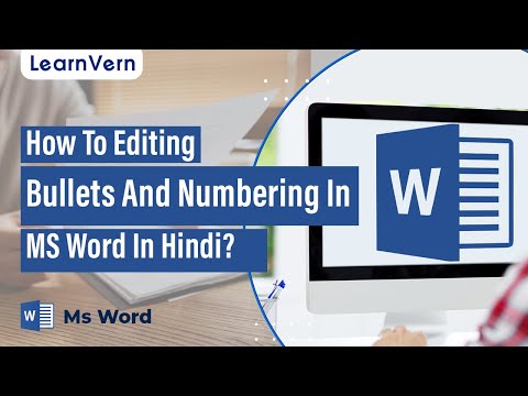 How To Editing Bullets And Numbering In MS Word In Hindi?