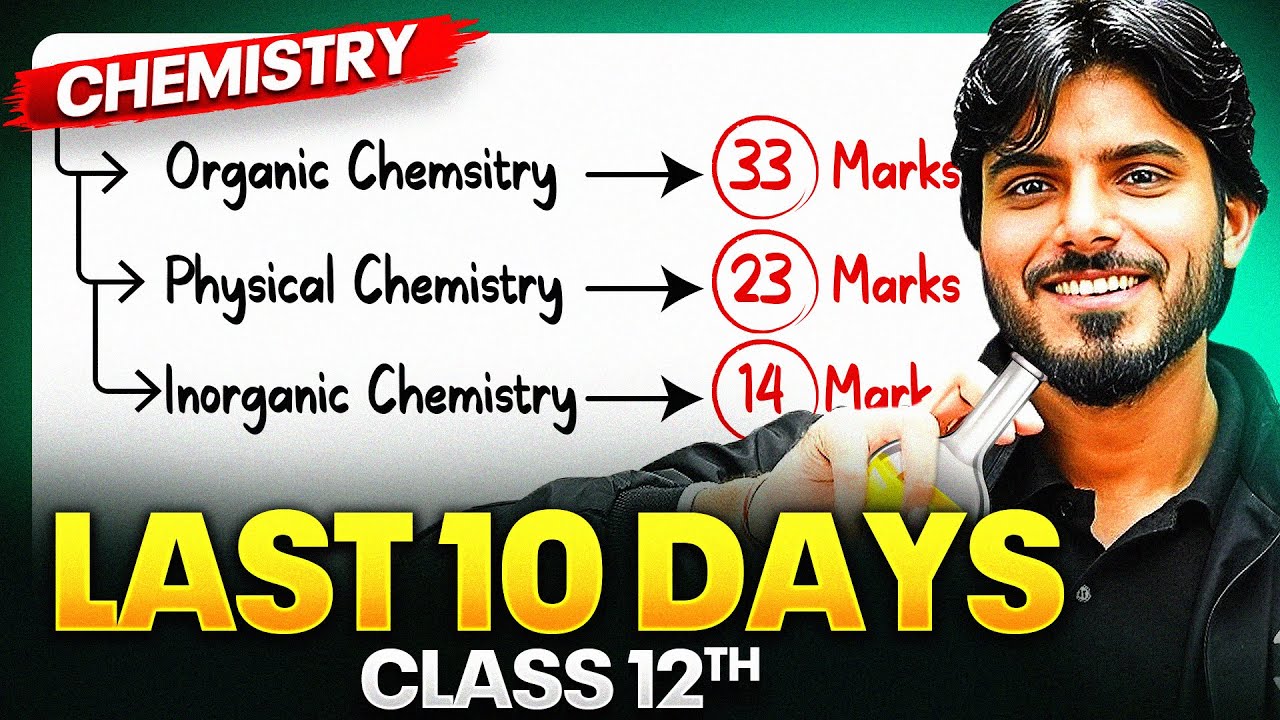 Mastering Chemistry: A 10-Day Strategy for Class 12 Board Exams | Galaxy.ai