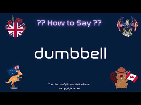 🏋️♂️🦾 How to Pronounce dumbbell? (CORRECTLY) | Pronunciation Planet