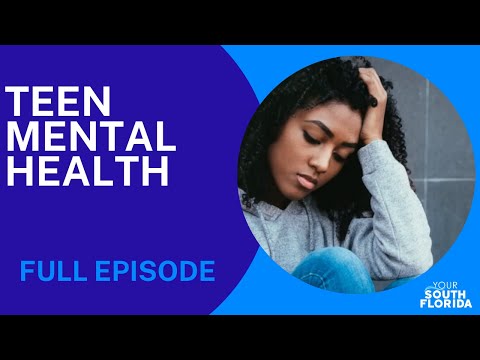 Teen Mental Health l Your South Florida