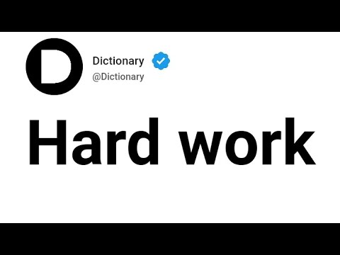 Hard work Meaning In English