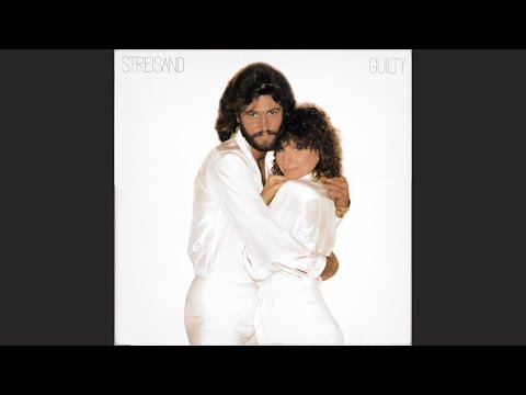 Guilty (Barbra Streisand and Barry Gibb song)