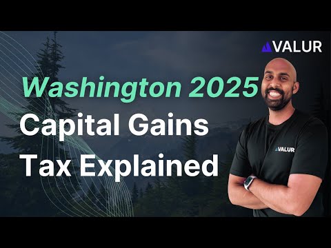 Washington Capital Gains Tax Explained 2025