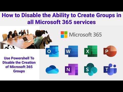 How to disable the ability to create groups in all Office 365 services | Manage who create Groups