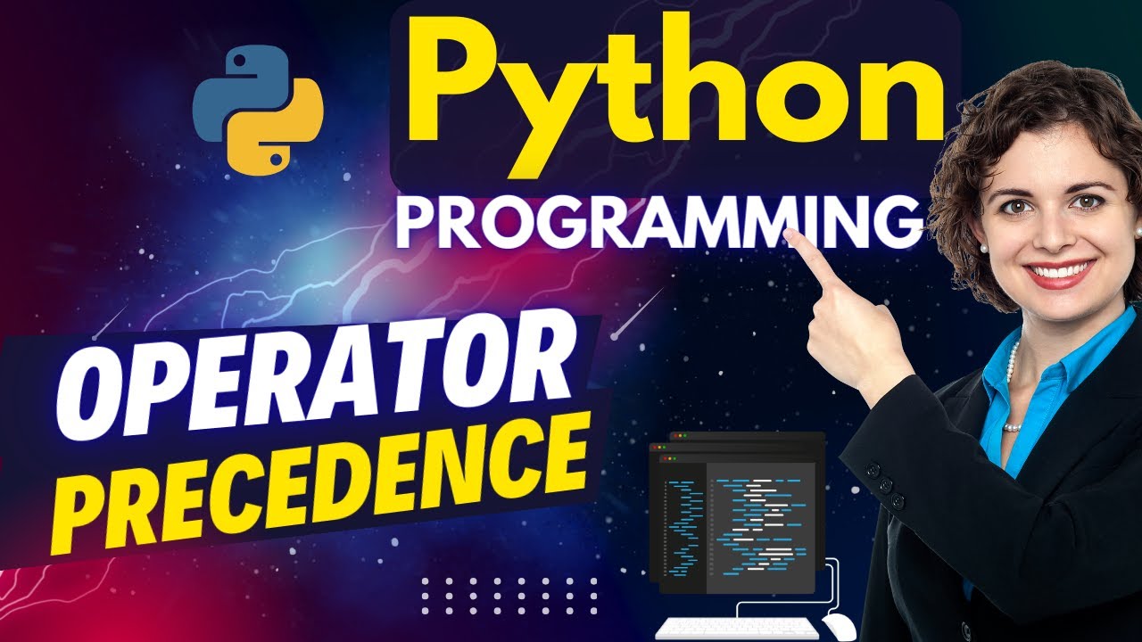 Python Programming | Operator Precedence | Beginner to Python Pro Developer Lesson