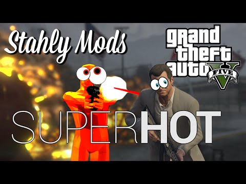 Steam Community :: Video :: Stahly Mods: GTA 5 SuperHot Mod Gameplay w/ Pedestrian Riot Mod ...