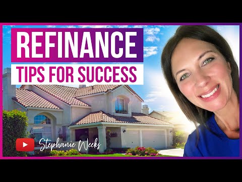 Mortgage Refinance Tips For Success |Should you refinance| How to Refinance Right
