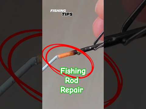 Fishing Skills - How To Repair Broken Fishing Rod - Diy