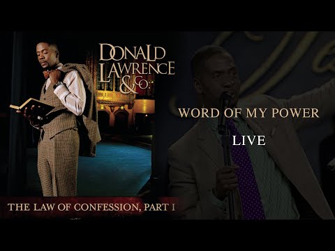 Word Of My Power Lyrics - Donald Lawrence - Zion Lyrics