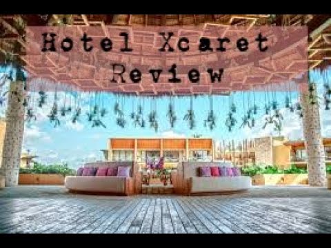 Hotel Xcaret Mexico Honest Review