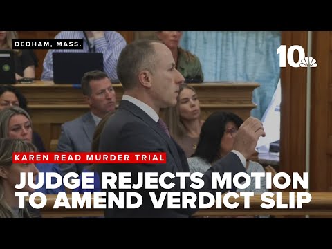 Judge in Karen Read murder trial rejects motion to change verdict slip as deliberations continue