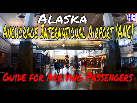 Anchorage, Alaska - Ted Stevens Anchorage International Airport (ANC) Guide for Arriving Passengers