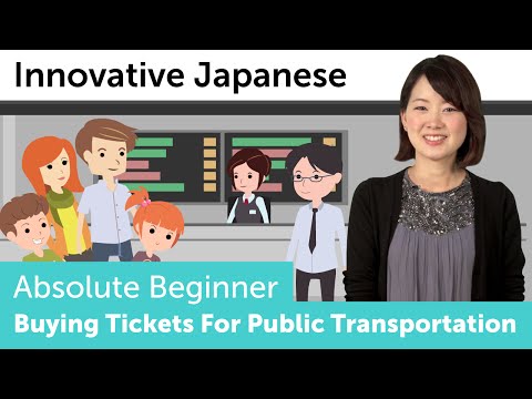 Buying Tickets for Public Transportation | Innovative Japanese