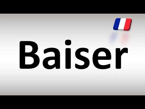 How to Pronounce Baiser (Kiss) in French