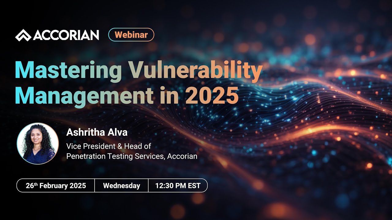 Webinar - Mastering Vulnerability Management in 2025