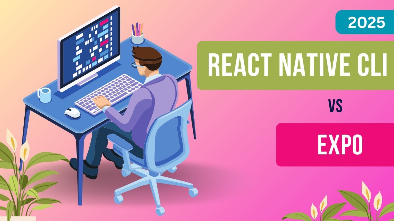 React Native CLI vs Expo [2025]