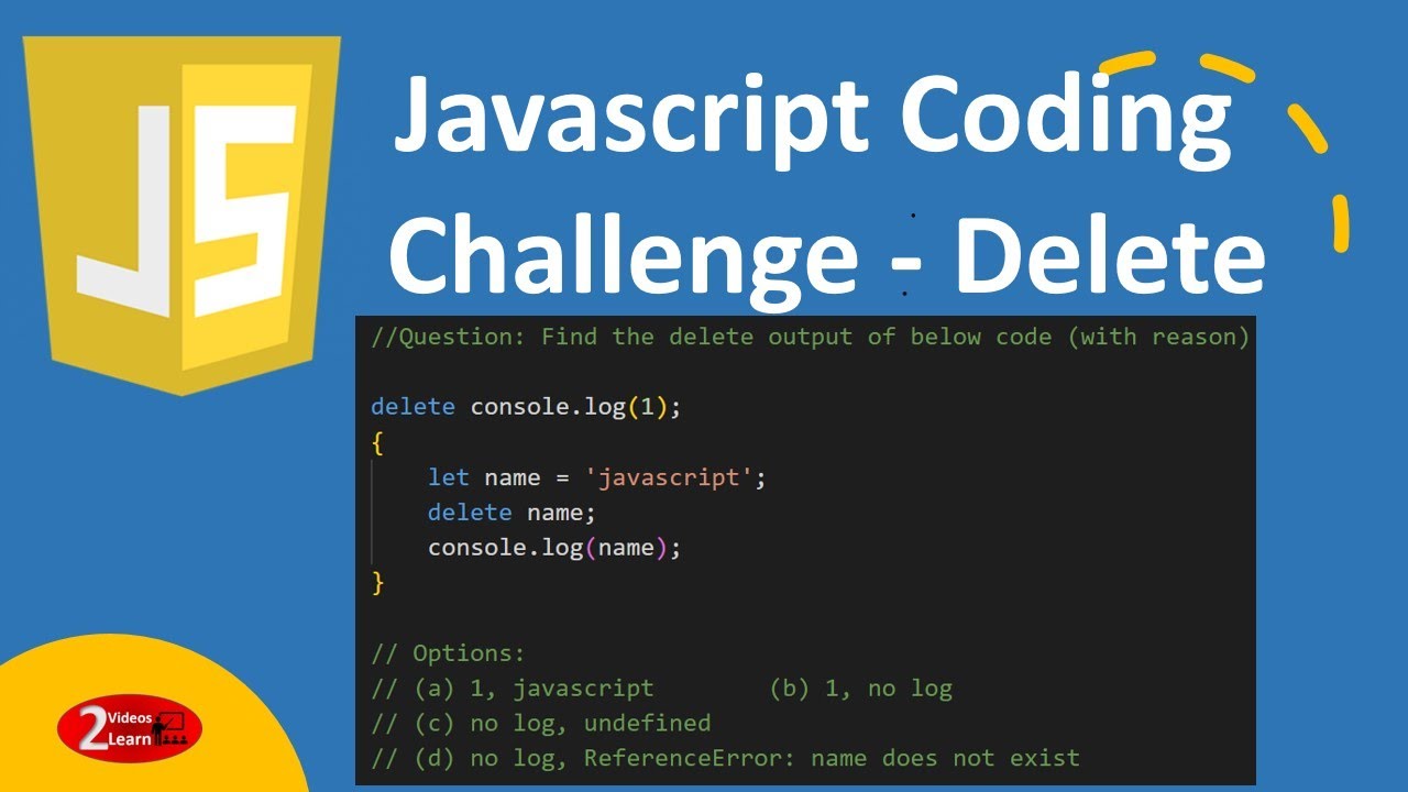 Javascript Coding Challenge : Find Delete Code Output - Episode 17
