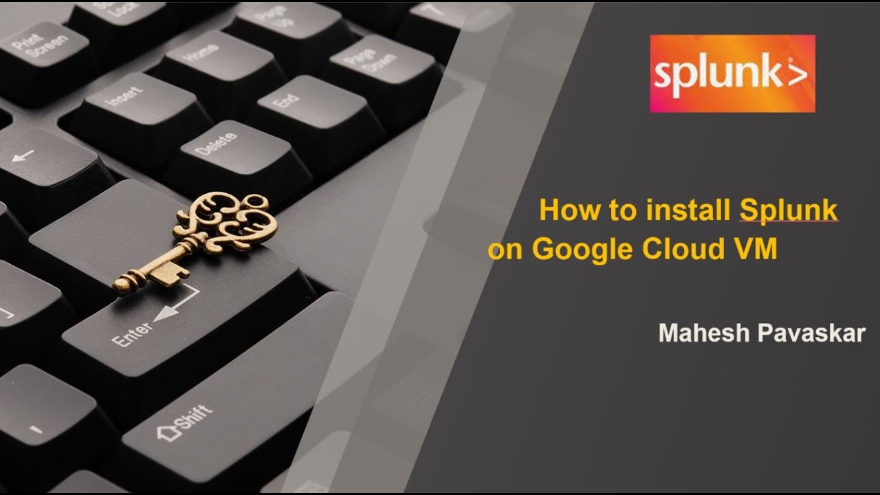Splunk install on Google Cloud VM