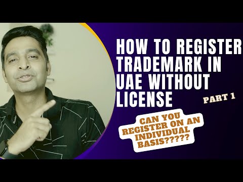 How to Register Trademark in UAE on an Individual Basis 2022