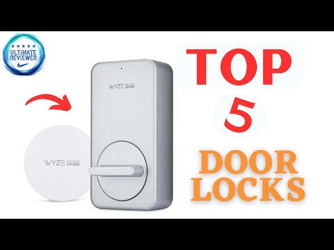 Top 5 Best Door Locks for Home Security