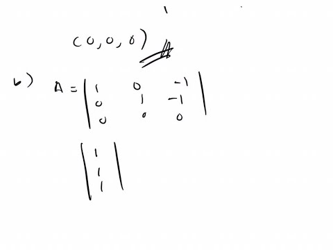 Suppose that A is a 3 ×3 matrix whose null space is a line through the origin in 3 -space. Ca…