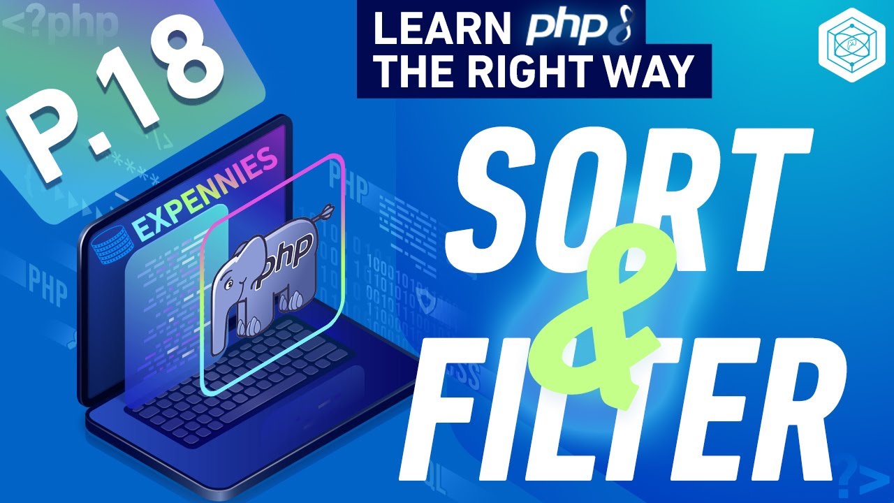 How To Securely Implement Sorting & Filtering - Build Expense Tracker App With PHP 8