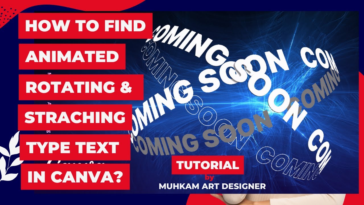 How to find Animated Rotating and Starching type text in Canva? || Canva Tutorial || Explore Canva |