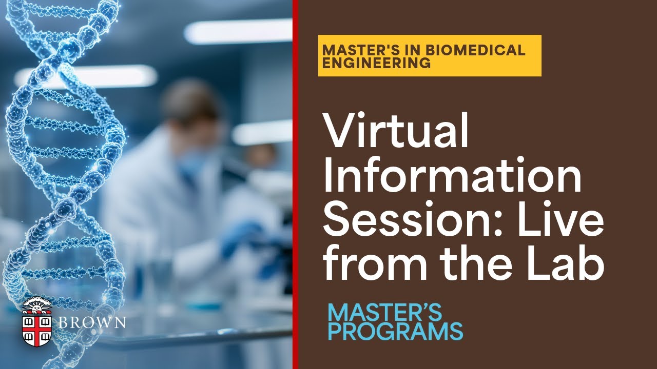 Master's in Biomedical Engineering | Virtual Information Session: Live from the Lab | November 18