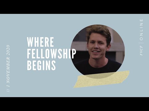 Where Fellowship Begins (David Skevington) | Sunday Morning Service