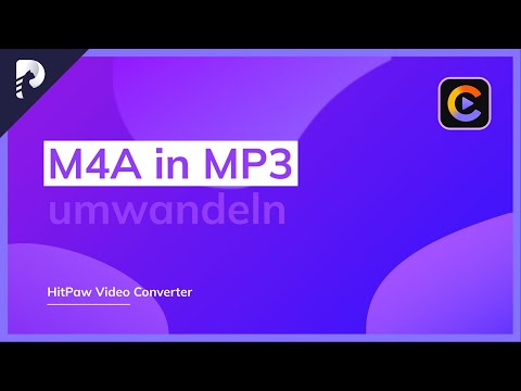 [2022] Wie kann man M4A in MP3 umwandeln | HitPaw Video Converter