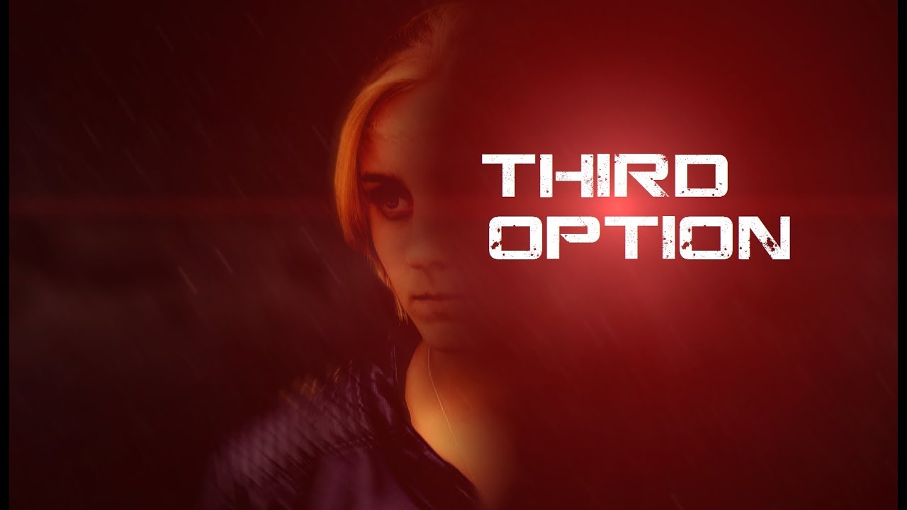 THIRD OPTION (2017) - Feature Film