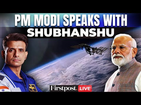 Axiom-4 LIVE: PM Modi Speaks with Indian Astronaut Shubhanshu Shukla Aboard ISS | NASA | ISRO
