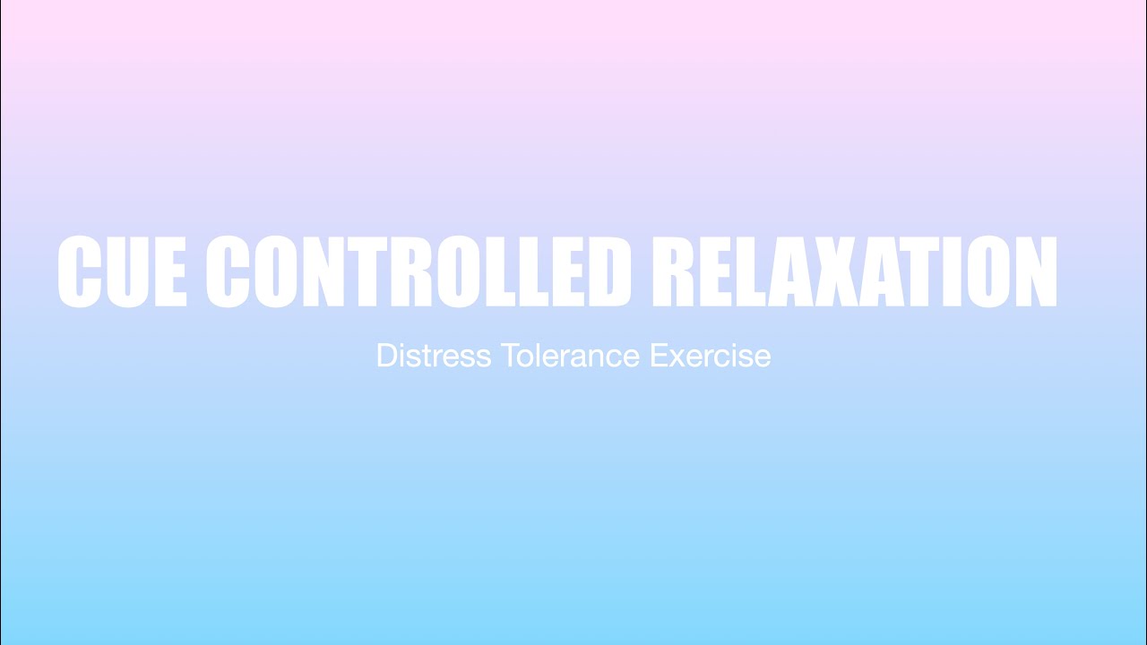 Cue Controlled Relaxation Exercise // ☀️ Sunshine DBT