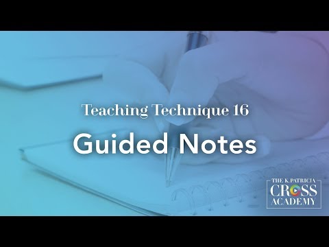 Teaching Technique 16: Guided Notes