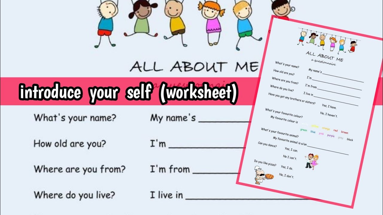 Introduce your self l Worksheet for schools l how to Creat wotksheet l Learn worksheet