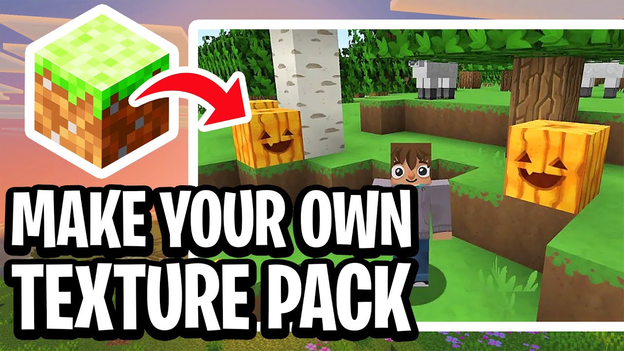 How To Make A Texture Pack For Minecraft - Step By Step