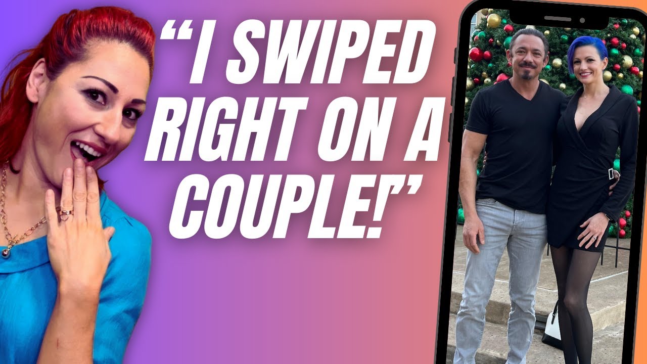 I Swiped Right on a Couple! What Now? Part 1 of 2 #throuple #polyamorousrelationship