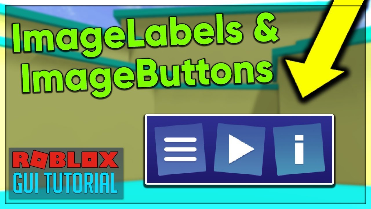 Mastering Roblox GUI: A Comprehensive Guide to ImageLabels and ...