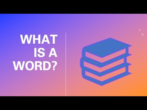 (Lecture-1), What is a Word? Minimum Free Form, Set of Characters, Linguistic Unit