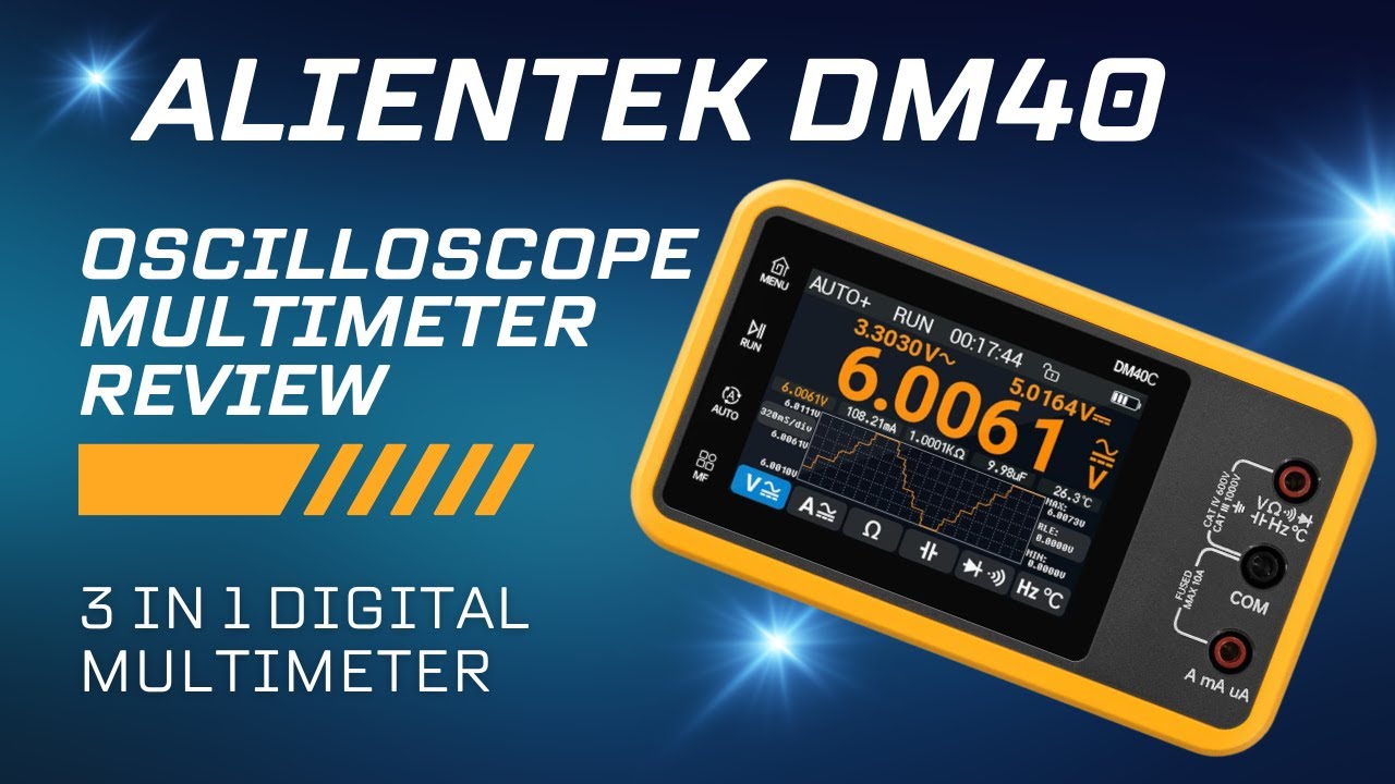 ALIENTEK DM40 Digital Oscilloscope Multimeter Review