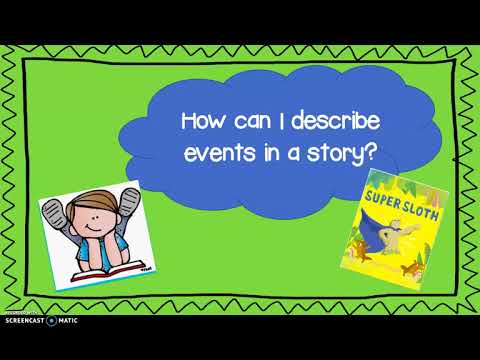 Describe events in a story