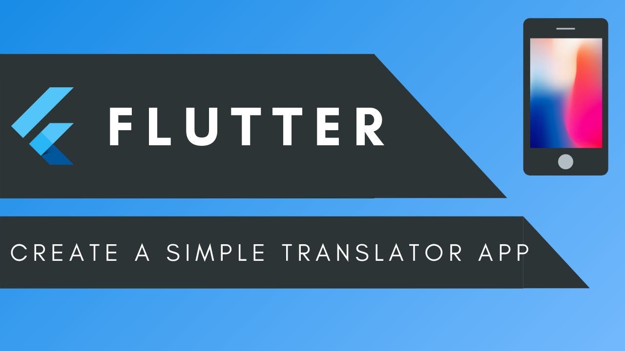 Flutter - Create a Simple Translator App
