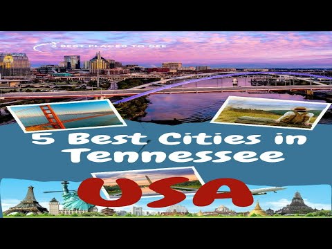 5 Best Cities In Tennessee