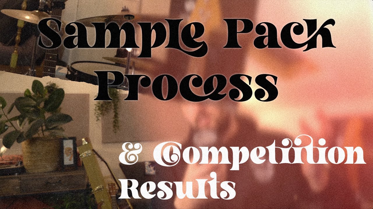 How + Why I Make Sample Packs & [COMPETITION RESULTS!]