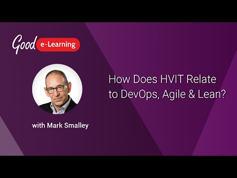 How Does ITIL 4 HVIT Relate to DevOps, Agile and Lean?