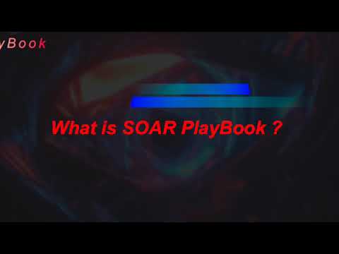 SOAR PlayBook Module1 Video1 : What is Playbook, #automation #response #orchestration.