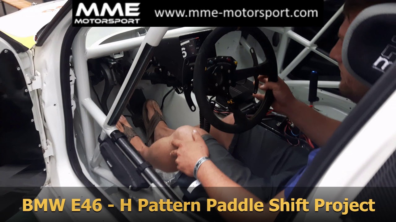 BMW E46 M3 - H Pattern Paddle Shift - The Story