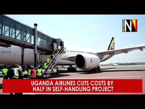 Uganda Airlines cuts costs by half in self handling project