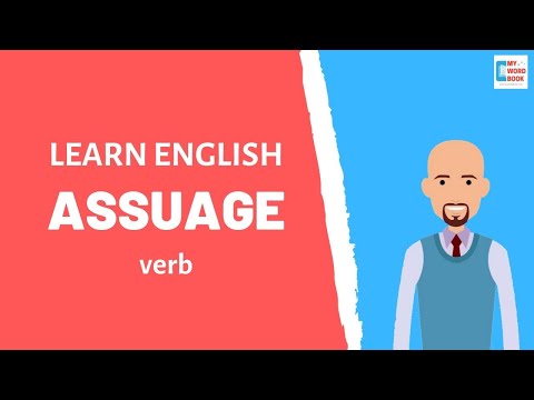 Assuage | Meaning with examples | My Word Book