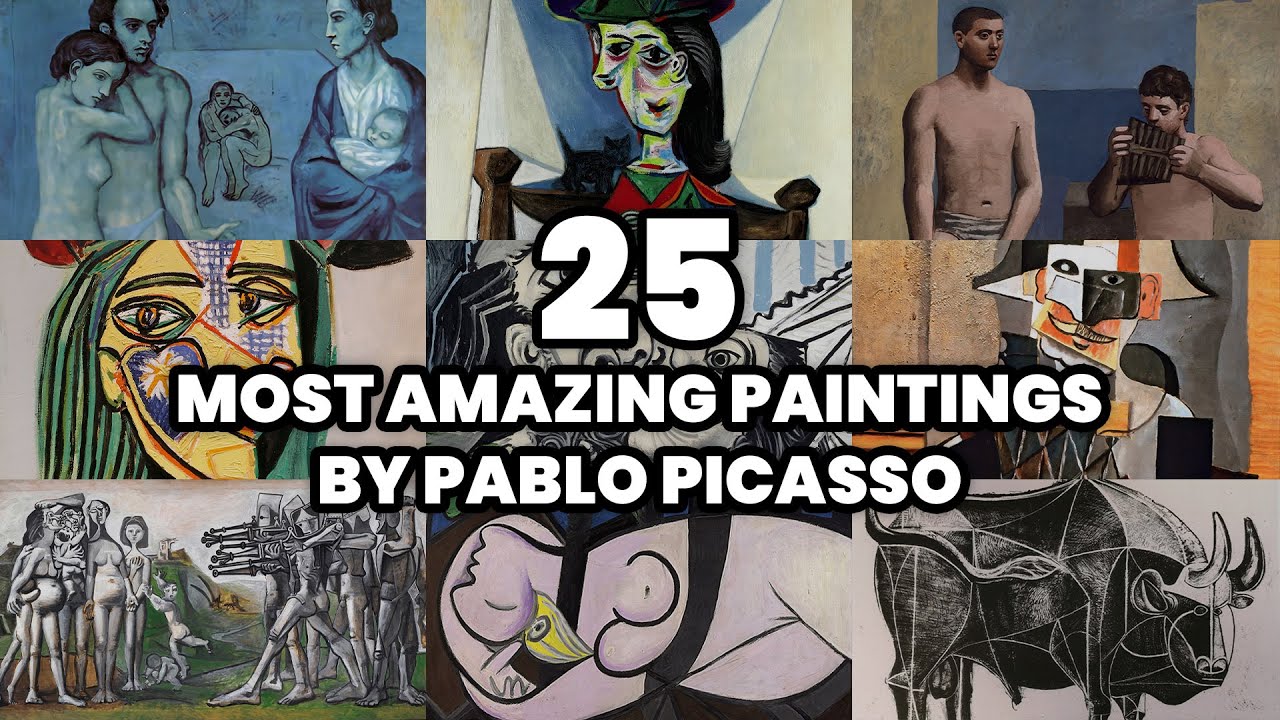 The 25 most AMAZING PAINTINGS by PABLO PICASSO (2025)